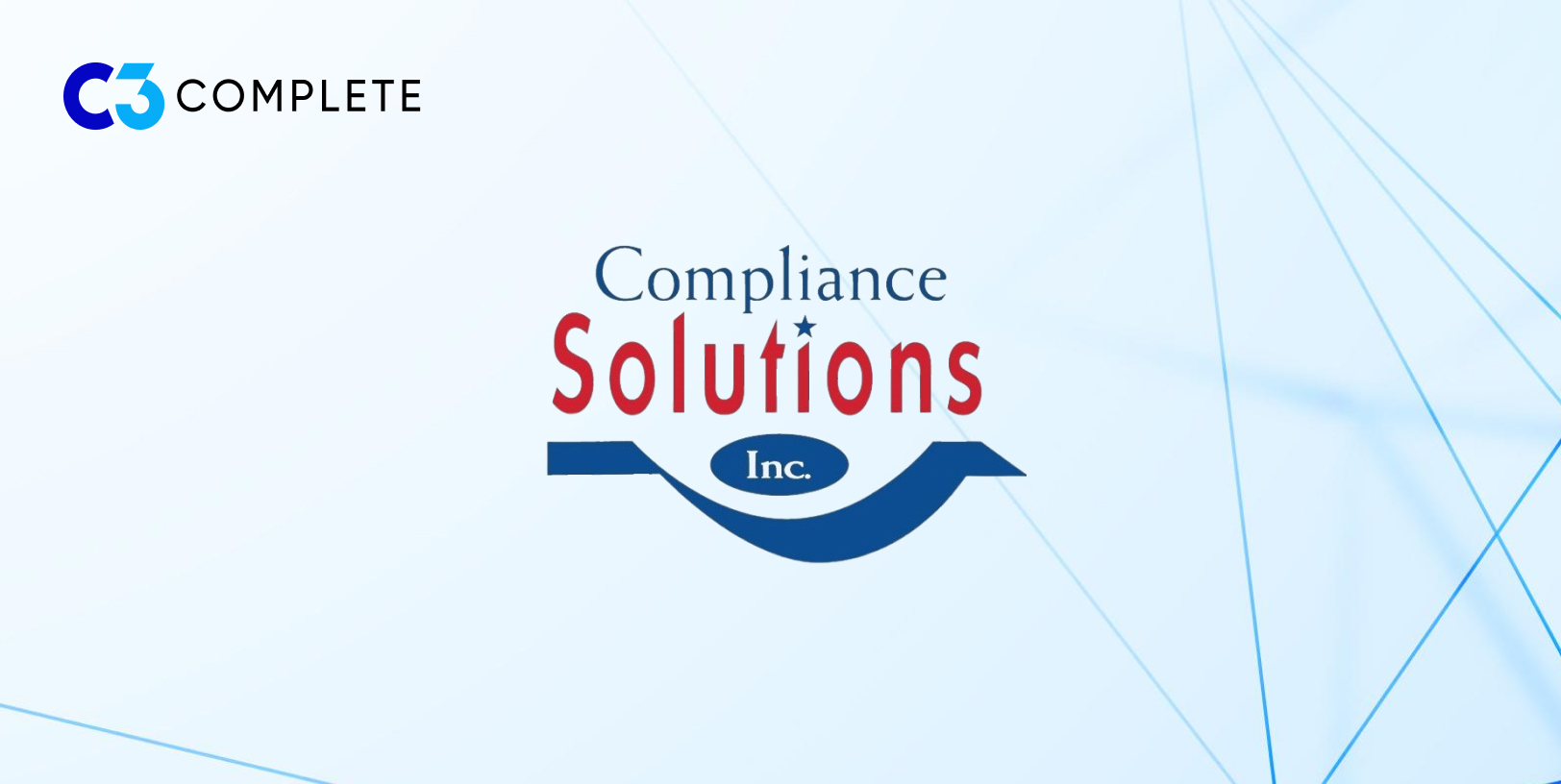 C3 Complete acquires Information Security Business Unit Of Compliance Solutions LLC - C3 Complete